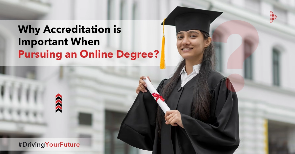 Why Accreditation is Important When Pursuing an Online Degree?