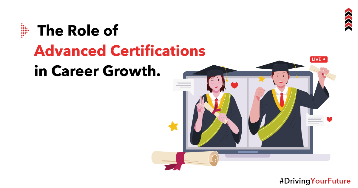The Role of Advanced Certifications in Career Growth
